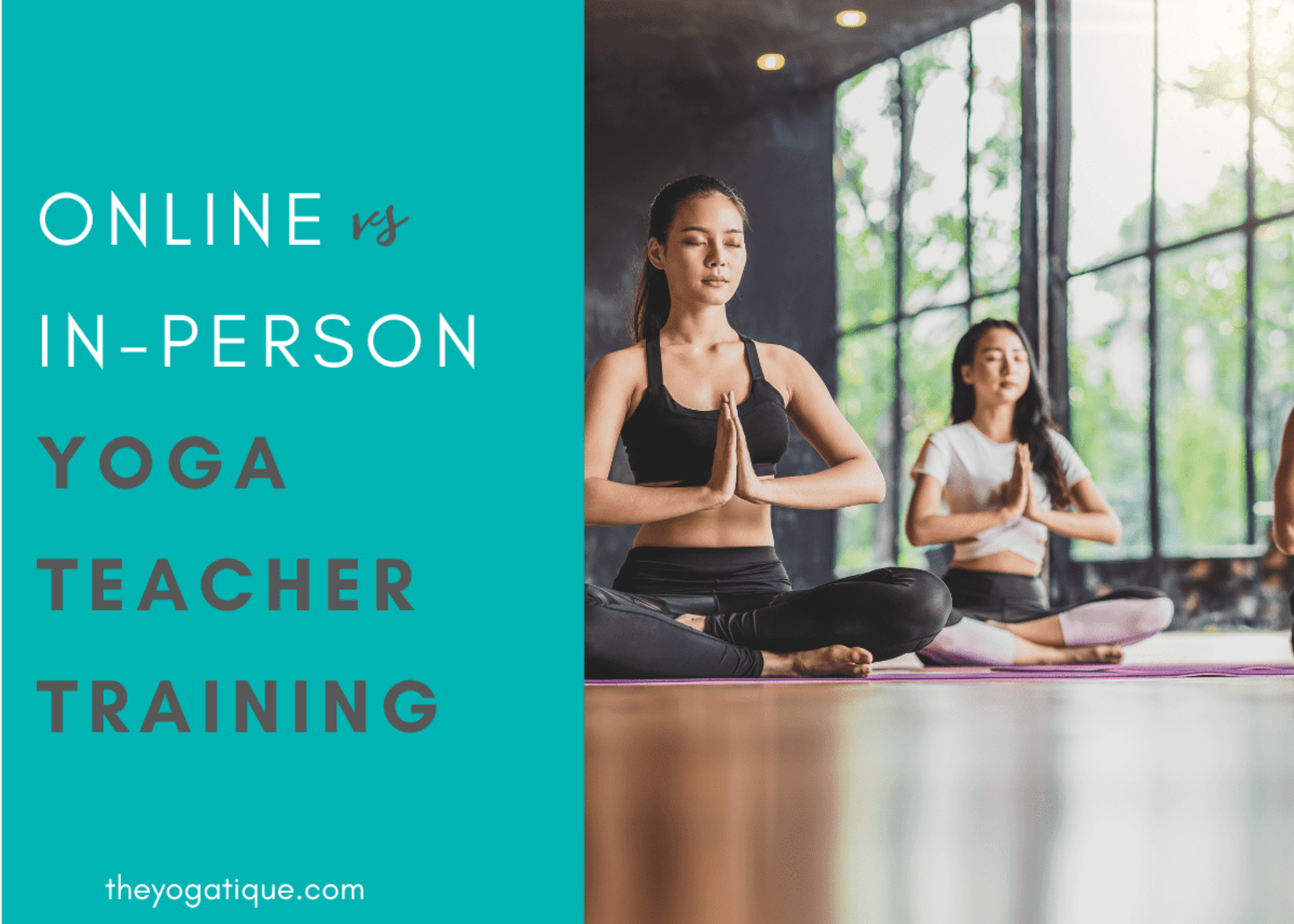Online Vs In-Person 200-Hour Yoga Teacher Training (Differences Between ...