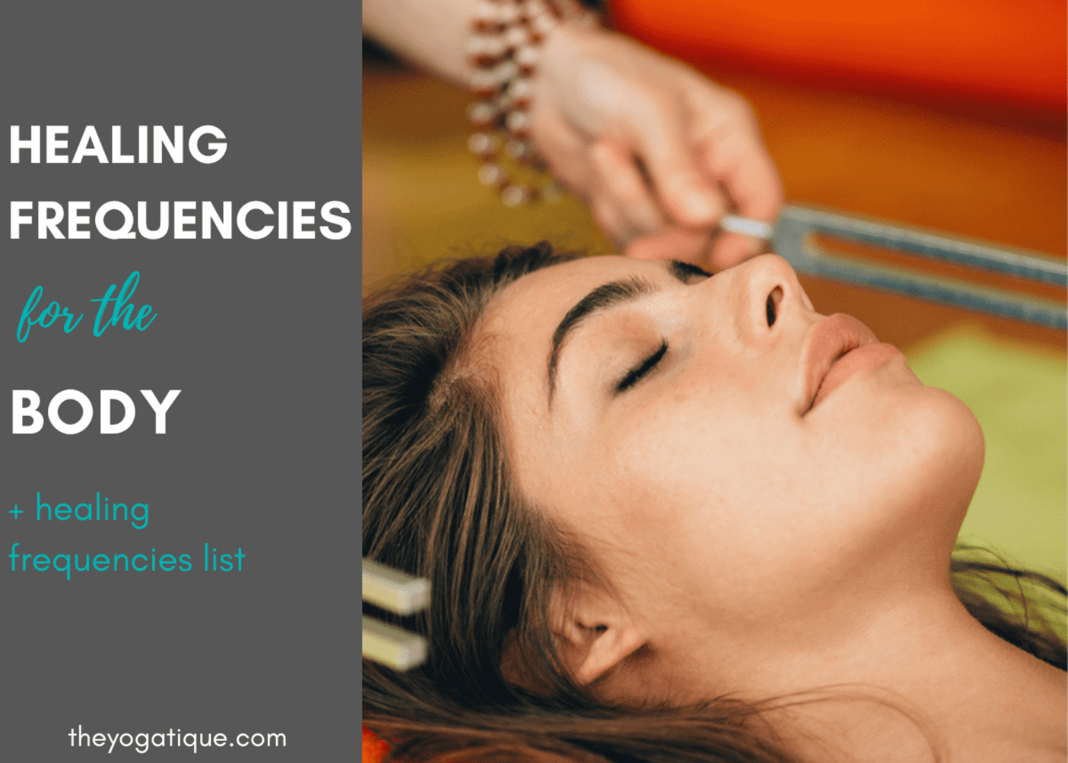 The 7 Healing Frequencies For The Body Explained + Healing Frequencies List | The Yogatique