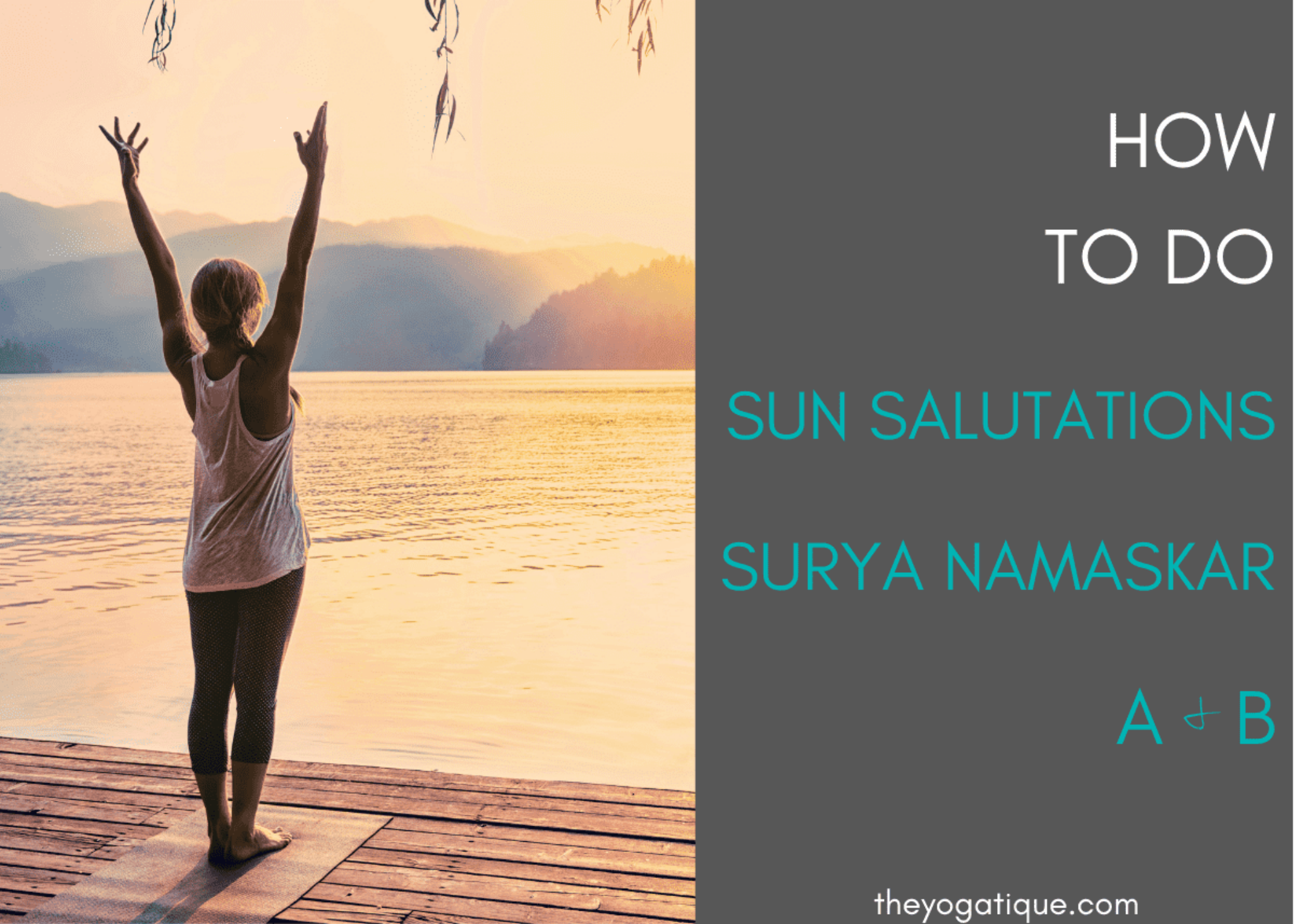 How To Do Sun Salutations For Beginners (With Step By Step Instructions ...