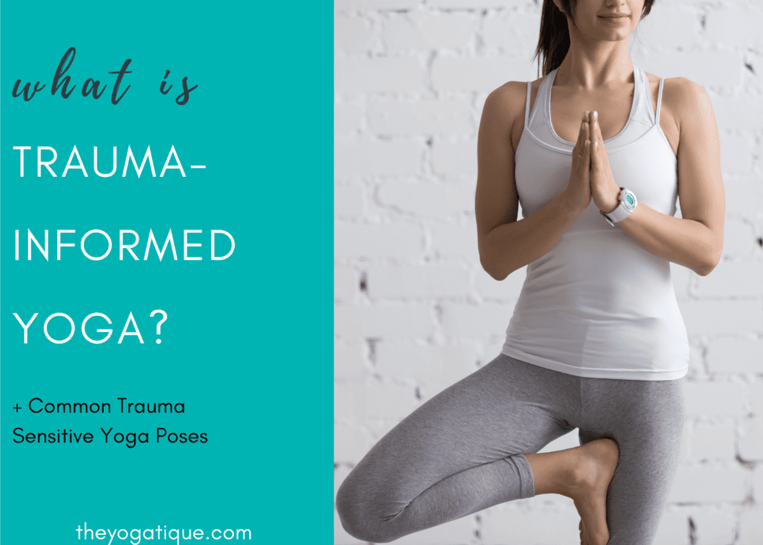 What Is Trauma Sensitive Yoga? + Common Yoga Poses | The Yogatique