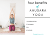 What Is Anusara Yoga? The History + Poses & Benefits | The Yogatique