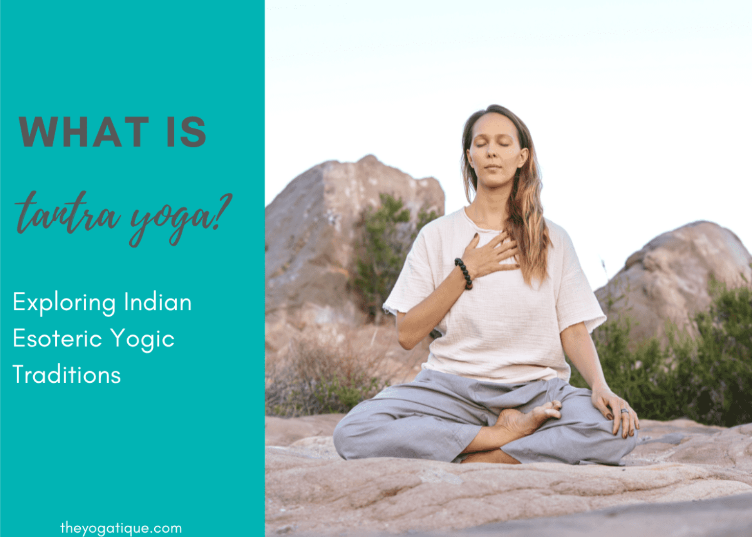 What Is Tantra Yoga? Benefits + 5 Beginner Tantra Yoga Poses To Try ...