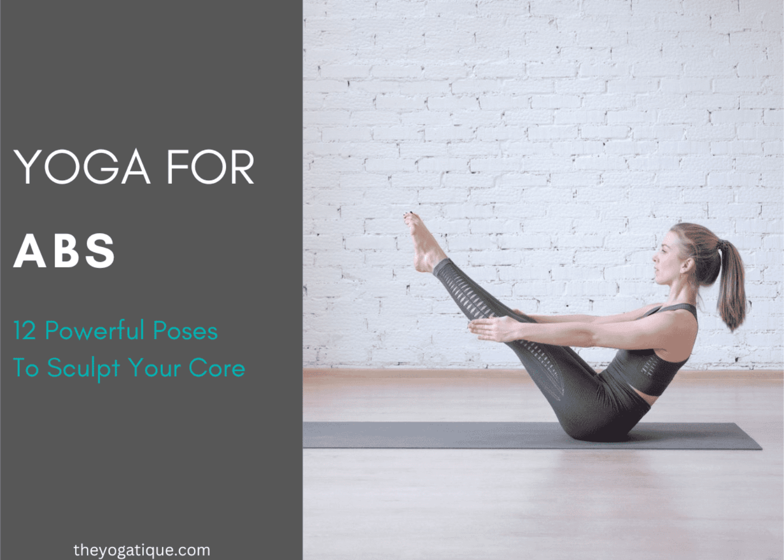 12 Best Yoga Poses For Abs And Core Strengthening Step By Step
