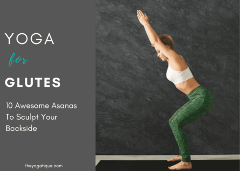10 Best Yoga Poses To Strengthen Glutes (With Step-By-Step Instructions ...