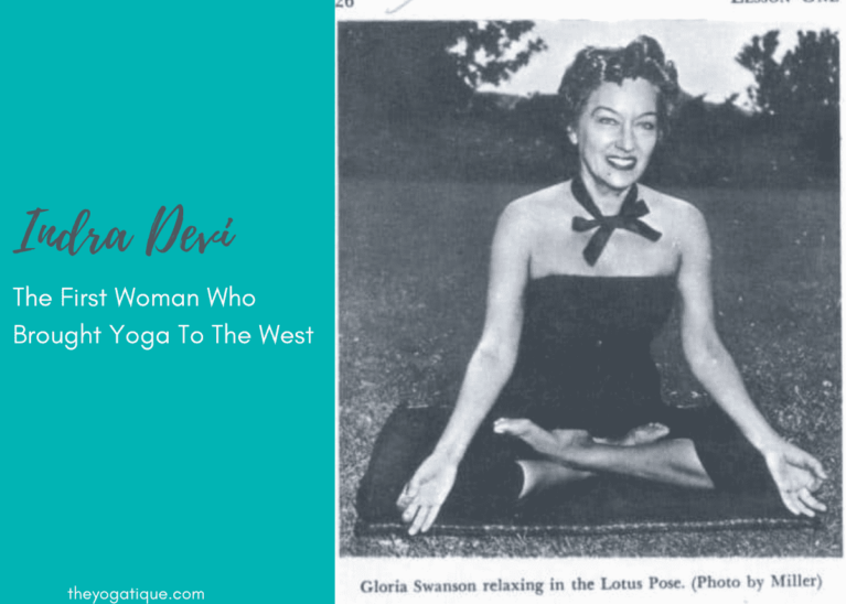 Who Was Indra Devi - Life & Legacy Of The Woman Who Brought Yoga To The ...