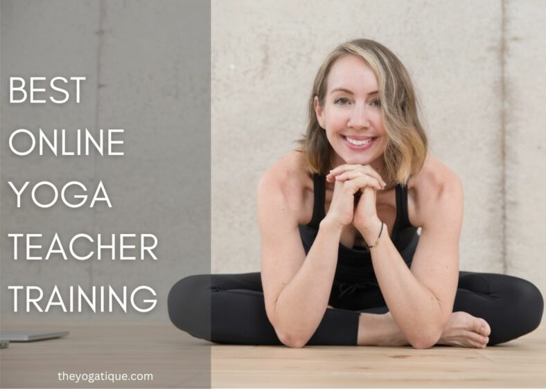 10 Great Online Yoga Teacher Training Courses From $347-$2,850 For RYT Certification